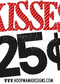 Kisses 25 Cents- Embroidery and Cutting Options – HoopMama