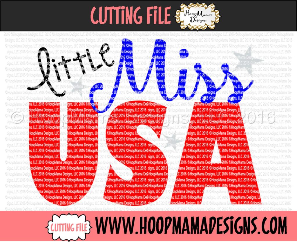 Little Miss USA - Embroidery and Cutting Option - HoopMama