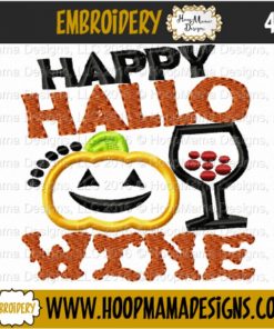 Happy Hallo Wine - Embroidery and Cutting Options - HoopMama