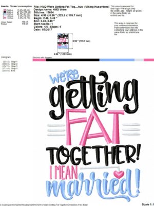 We're Getting Fat Together - Embroidery and Cutting Options - HoopMama