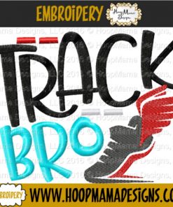 Track Bro - Embroidery and Cutting Options - HoopMama