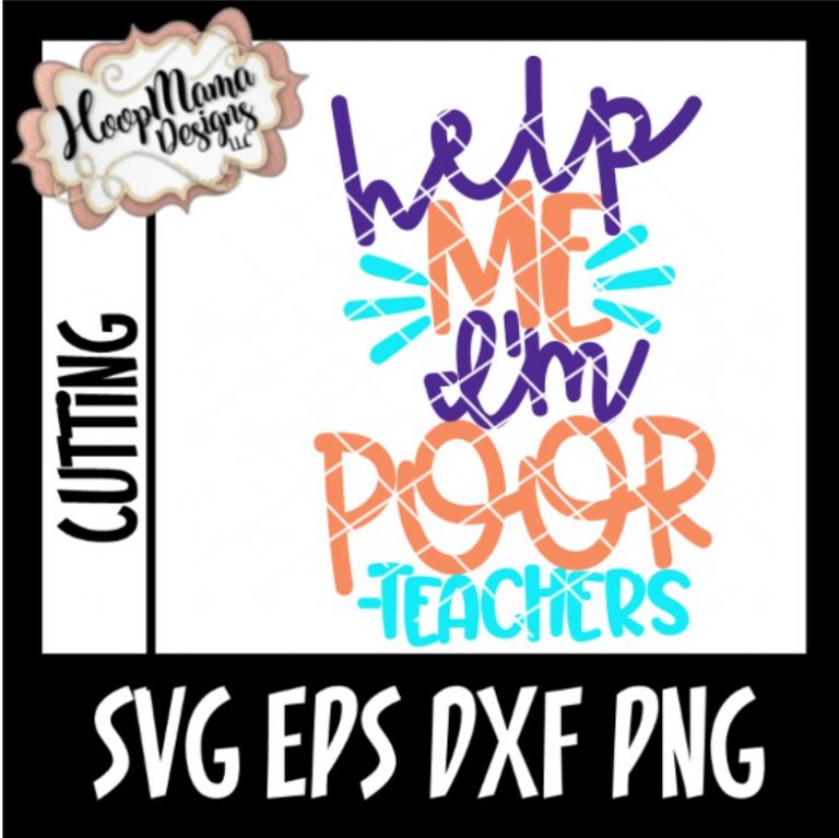 Help Me I'm Poor - Embroidery and Cutting Options - HoopMama