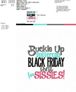 Buckle Up Buttercup Black Friday Isn't For Sissies - Embroidery and ...