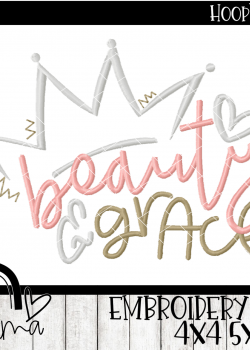 Beauty and Grace - Embroidery and Cutting Option - HoopMama