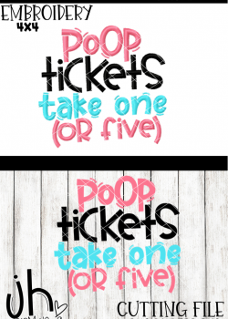 Poop Tickets Take One Or Five - Toilet Paper - Embroidery and Cutting ...