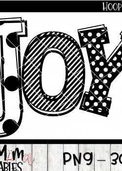 Joy - Black and White - Printable - DOWNLOAD - HoopMama