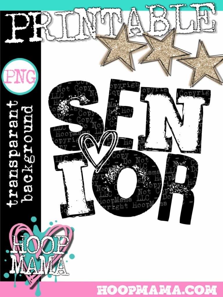 Senior - Printable - DOWNLOAD - HoopMama
