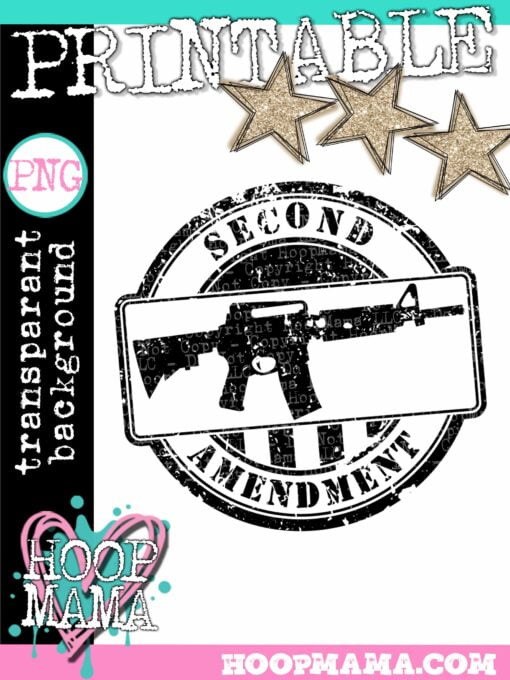 Second Amendment - Printable - DOWNLOAD - HoopMama