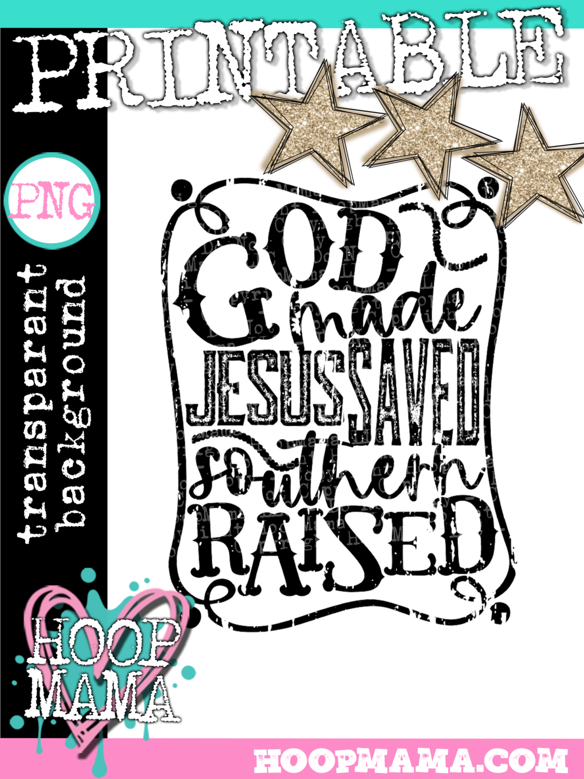 God Made Jesus Saved-PRINTABLE DOWNLOAD - HoopMama
