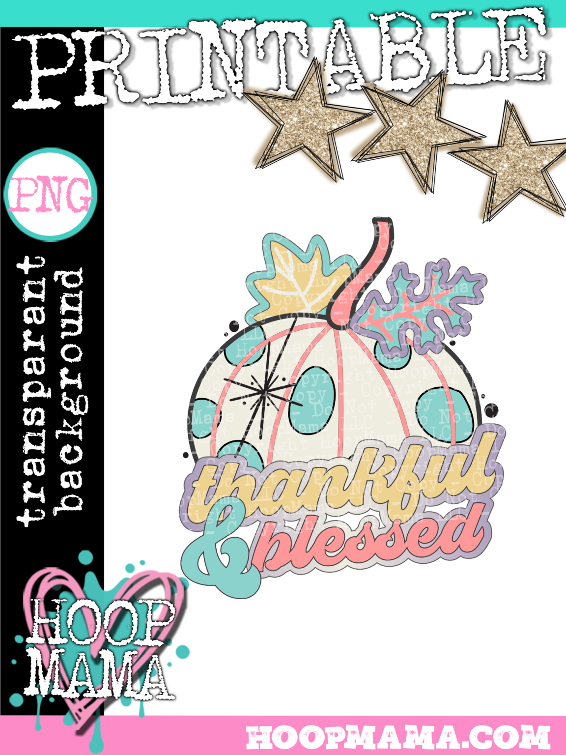 Thankful And Blessed PRINTABLE-DOWNLOAD - HoopMama